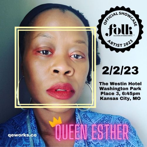 Queen Esther -- Official Showcase Artist, Folk Alliance International ...